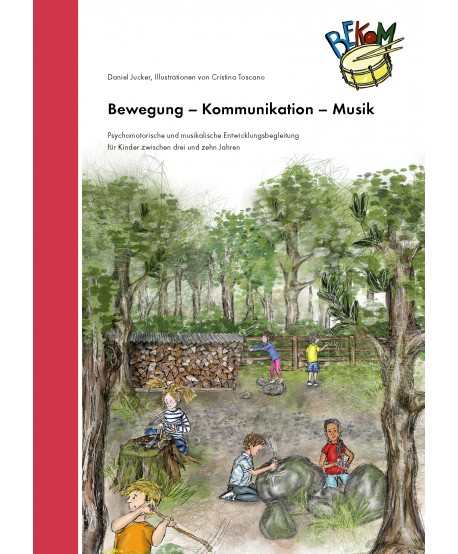 Jucker, D. (2023). Bewegung - Kommunikation - Musik. Psychomotorische und musikalische ...